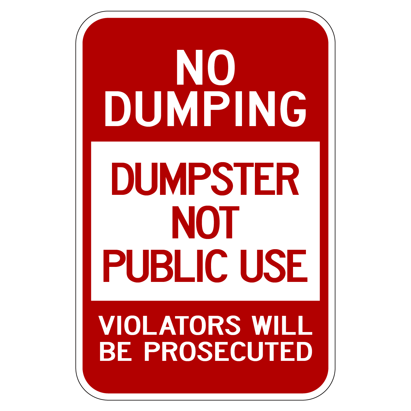 NO DUMPING DUMPSTER NOT PUBLIC USE【BSSE14】 | アメリカンデザインの看板で、あなたのスペースを本場の ...